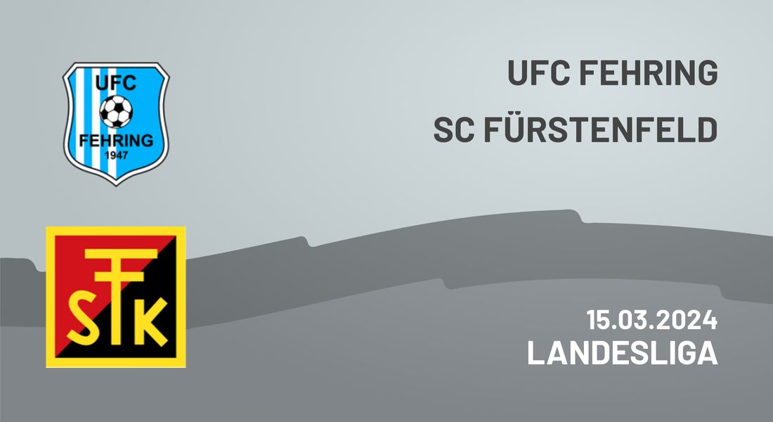 UFC Fehring gegen SK Fürstenfeld | fan.at